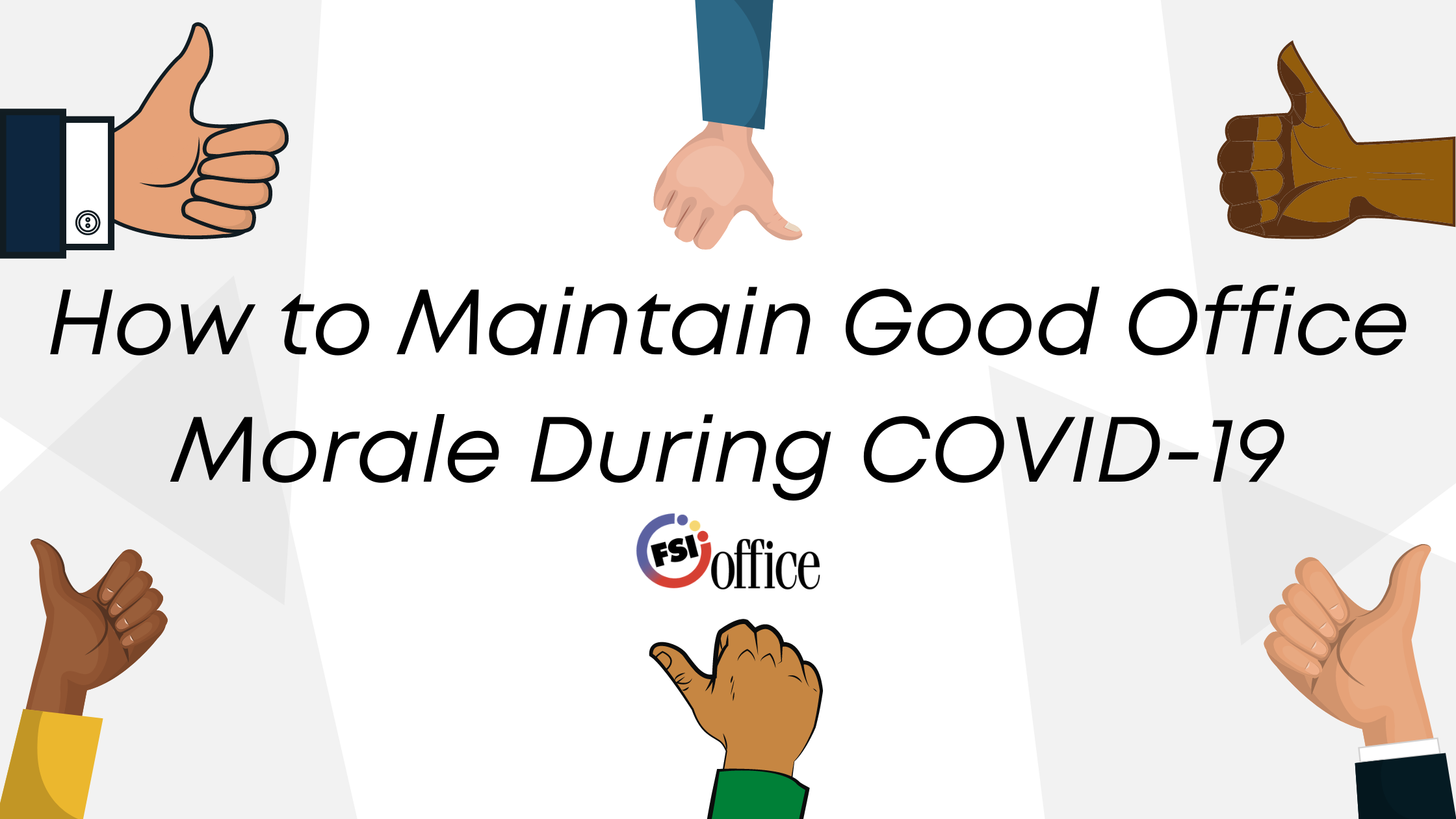 How to Maintain Good Office Morale During COVID-19 – Connect the Dots ...